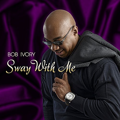 Spiele Sway With Me von Bob Ivory auf Amazon Music ab