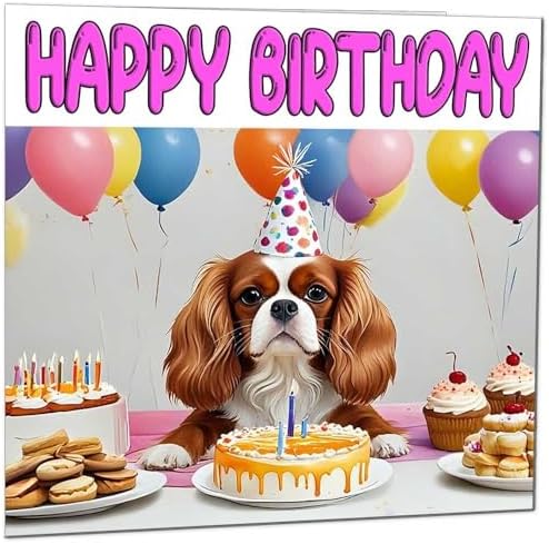 Cavalier King Charles Spaniel Birthday Card - Fun Dog Bday Card 145 x 145mm : Amazon.co.uk ...