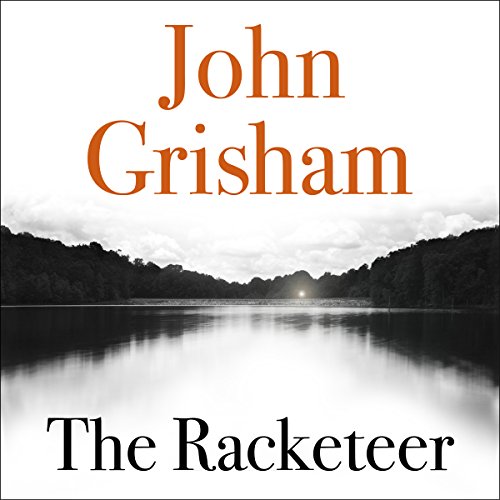 Amazon.com: The Racketeer (Audible Audio Edition): John Grisham, J. D ...