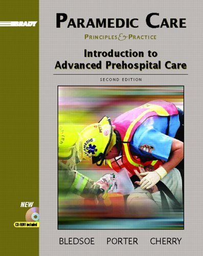 Paramedic Care: Principles and Practice, (2nd Edition) (Paramedic Care ...
