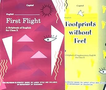 FIRST FLIGHT AND FOOTPRINT WITHOUT FEET CLASS 10 HELP BOOK OF ENGLISH ...