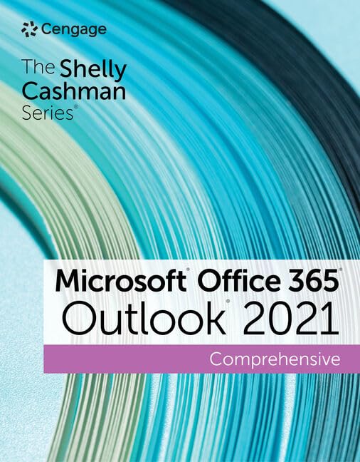 The Shelly Cashman Series Microsoft Office 365 & Outlook 2021 ...