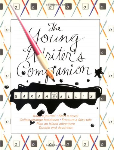 The Young Writer's Companion: Ellis, Sarah, Fitzherbert, Juan ...