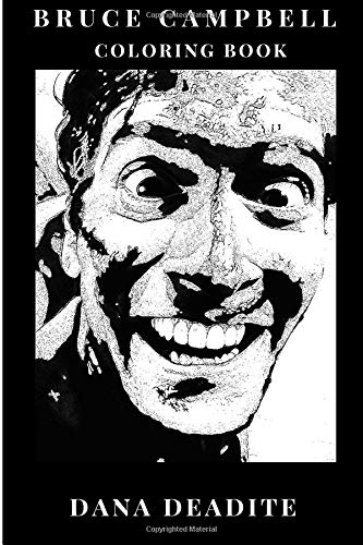 Buy Bruce Campbell Coloring Book: Horror Comedian and Evil Dead Star ...
