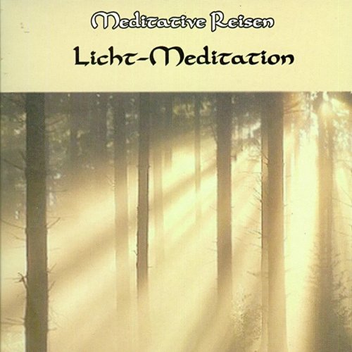 Amazon.com: Meditative Reisen: Licht-Meditation : Hans Peter Neuber ...