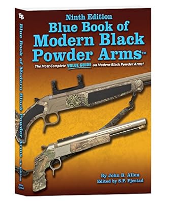 Blue Book of Modern Black Powder Arms : Buy Online at Best Price in KSA ...