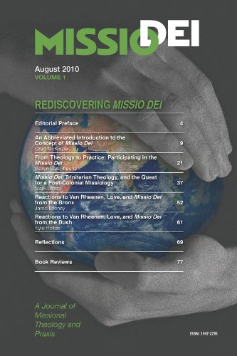 Missio Dei 1: Rediscovering Missio Dei: A Journal of Missional Theology ...