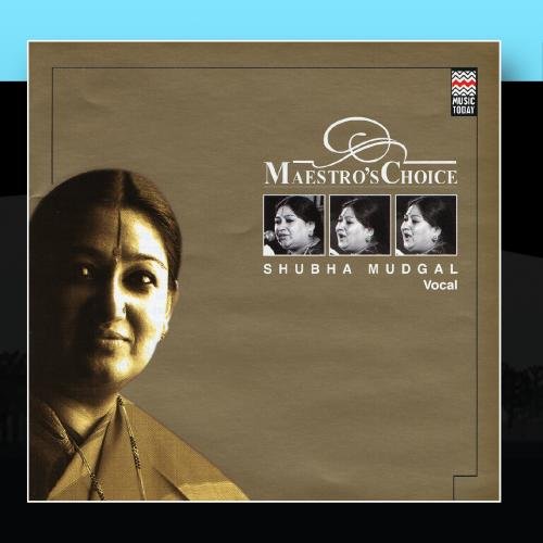 Amazon.com: Maestro's Choice - Shubha Mudgal: CDs & Vinyl