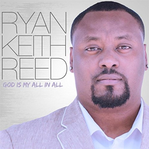 Play God Is My All in All by Ryan Keith Reed on Amazon Music