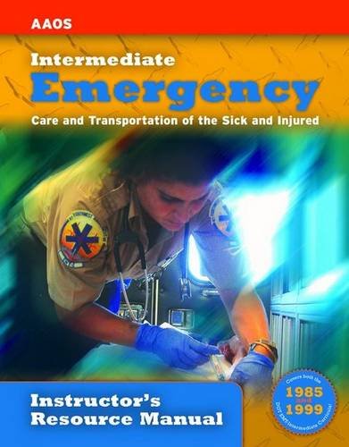 EMT-intermediate: Intructor's Manual: American Academy of Orthopaedic ...