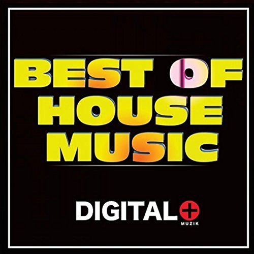 Play Best Of House Music by VARIOUS ARTISTS on Amazon Music