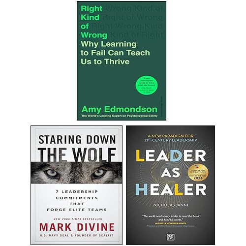 Right Kind of Wrong [Hardcover], Leader as Healer, Staring Down the ...
