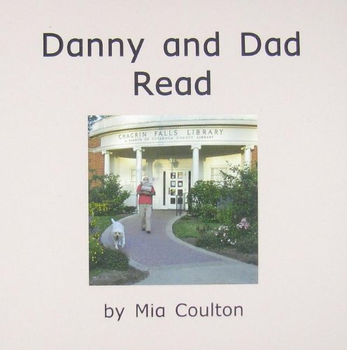 Danny and Dad Read (Danny Days): Coulton, Mia: 9781933624372: Amazon ...