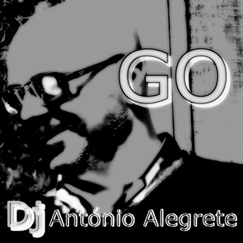 Amazon Music UnlimitedでDj António AlegreteのGoを