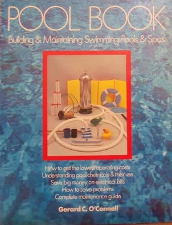 Pool Book: Building and Maintaining Swimming Pools and Spas: Amazon.co ...