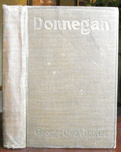 Donnegan: Baxter, George Owen: Amazon.com: Books