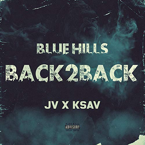 Play Back 2 Back (feat. JV & Ksav) by Blue Hills on Amazon Music Unlimited