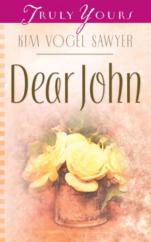 Dear John (Truly Yours Digital Editions Book 693) - Kindle edition by ...