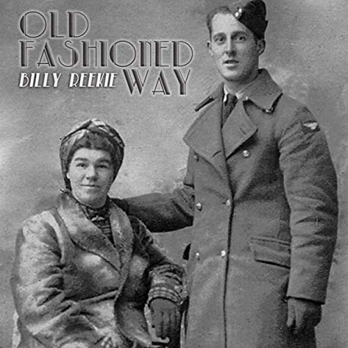 Old Fashioned Way by Billy Reekie on Amazon Music - Amazon.co.uk