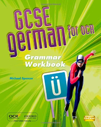 OCR GCSE German Grammar Workbook Pack: Spencer, Michael: 9780199138661 ...