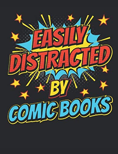 Amazon.com: Easily Distracted By Comic Books: Comic Book Collector ...