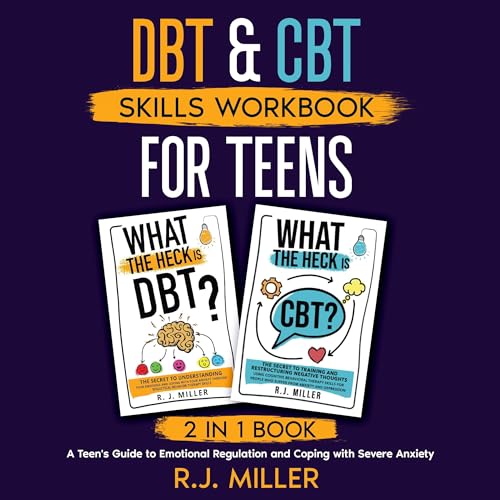 Amazon.com: DBT & CBT Skills Workbook for Teens: A Teen's Guide to ...