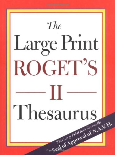 The Large Print Roget's II Thesaurus: American Heritage Publishing ...