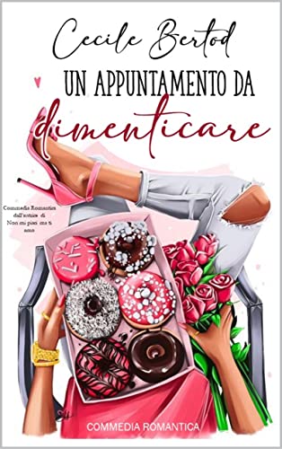 Un appuntamento da dimenticare eBook : Bertod, Cecile: Amazon.it: Libri