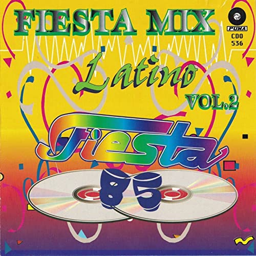 Amazon Music - Fiesta '85のFiesta Mix Latino, Vol. 2 - Amazon.co.jp
