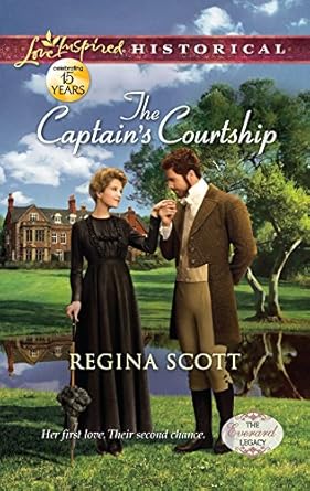 The Captain's Courtship (The Everard Legacy, 2): Scott, Regina ...