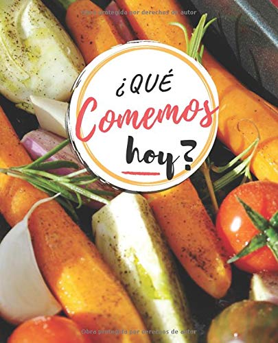 Buy Qué Comemos Hoy: Planificador Diario de Comidas Para la Familia | e ...