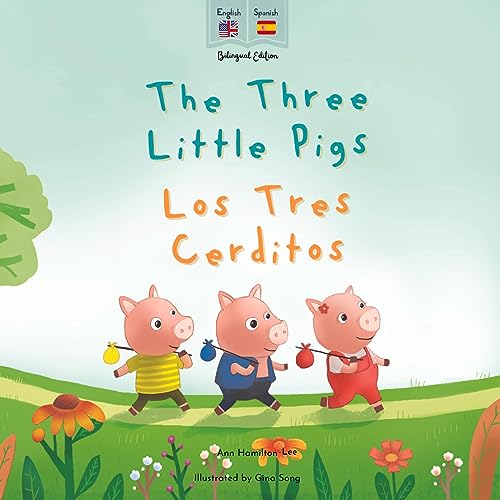 Amazon.com: The Three Little Pigs—Los Tres Cerditos: Bilingual Spanish ...