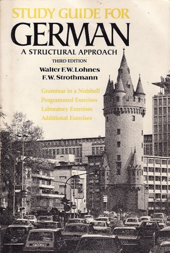Lohnes Study Guide for German - a Structural Approach 3ed (Paper Only ...