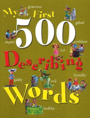 My First 500 Describing Words: 9788120769885: Amazon.com: Books