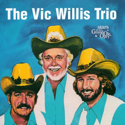 Play The Vic Willis Trio: Stars of the Grand Ole Opry by The Vic Willis ...