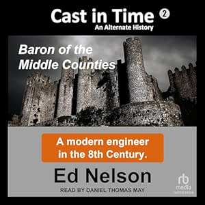 Amazon.com: Cast in Time: Book 2: Baron of the Middle Counties (Audible ...