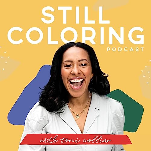 Amazon.com: Still Coloring with Toni Collier : Toni J. Collier: Audible ...