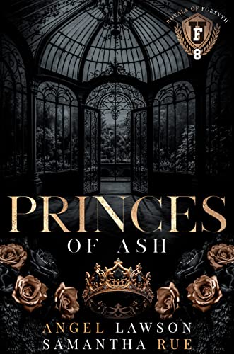 Amazon.com: Princes of Ash: Royals of Forsyth U (Royals of Forsyth ...