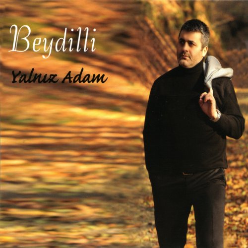 Play Yalnız Adam by Beydilli on Amazon Music