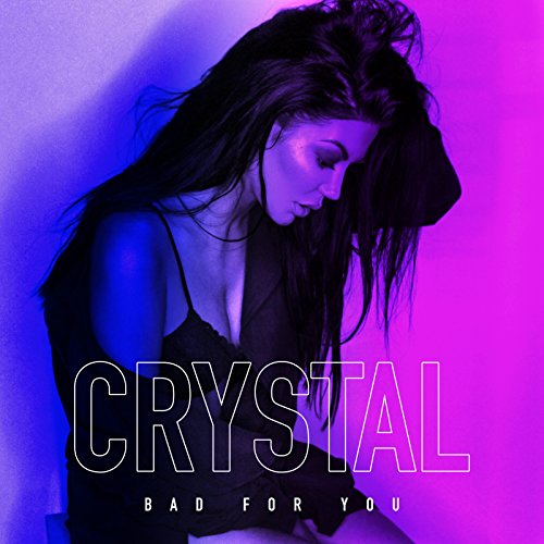 Play Bad for You by Crystal Hopkins on Amazon Music