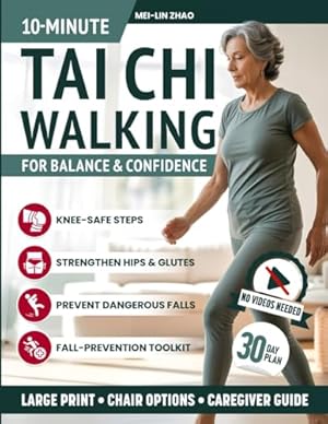 Tai Chi for Beginners: 10-Minute Step-by-Step Illustrated Routines to ...