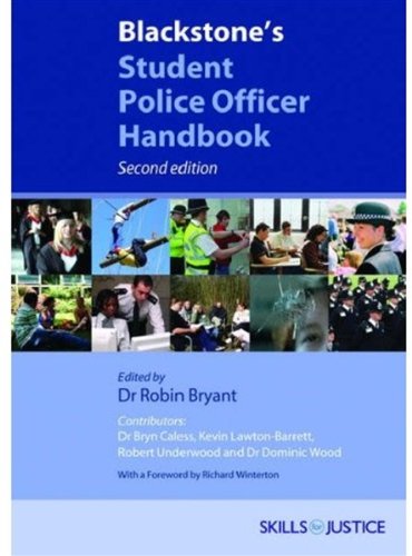 Blackstone's Student Police Officer Handbook: Caless, Bryn, Lawton ...