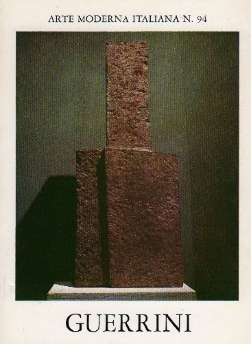 Lorenzo Guerrini. Sculture 1952-1984: GUERRINI, Lorenzo (Milano, 1914 ...