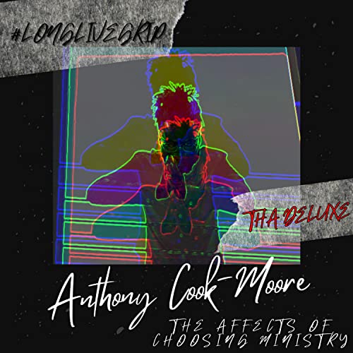 Play The Affects of Choosing Ministry-The Deluxe by Anthony Cook-Moore ...