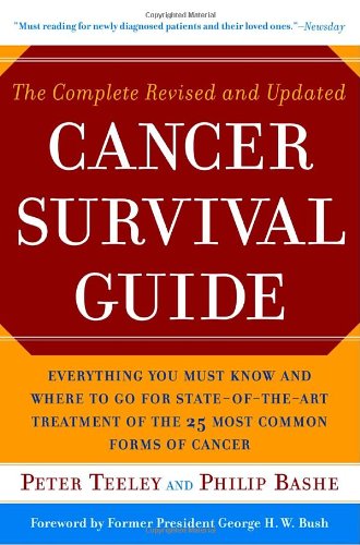 Buy The Complete Revised and Updated Cancer Survival Guide: Everything ...