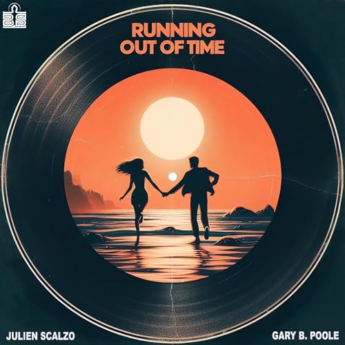 Play Running Out Of Time by Julien Scalzo & Gary B. Poole on Amazon Music
