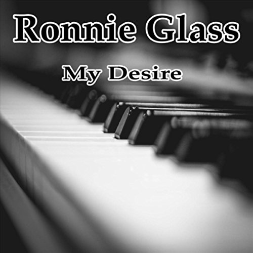 Play My Desire by Ronnie Glass on Amazon Music