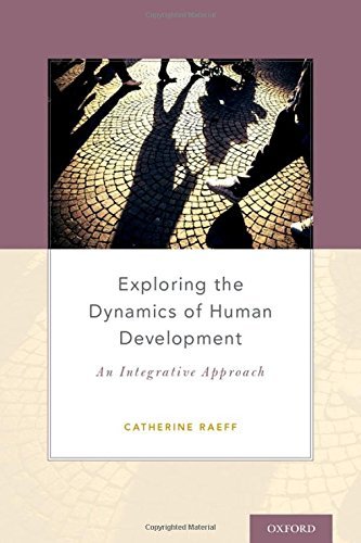 Exploring the Dynamics of Human Development: An Integrative Approach by ...
