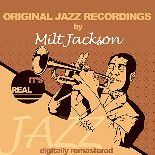 Amazon MusicでMilt JacksonのOriginal Jazz Recordings (Digitally ...