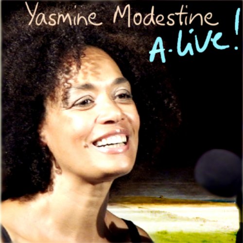 Amazon.com: A-live ! : Yasmine Modestine: Digital Music